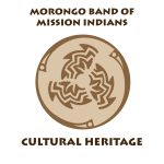 Cultural Heritage – Morongo